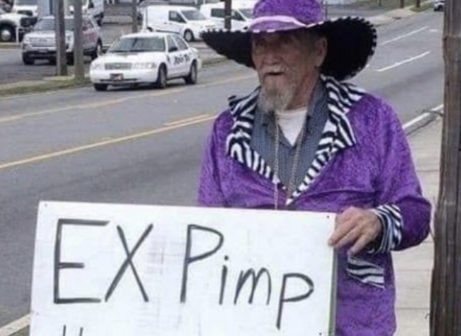 Ex-Pimp Has Fell on Hard Times & Needs Your Help to Reup His Supply ...